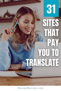 31 Ways to Get Paid to Translate: Best Online Translation Jobs for ...