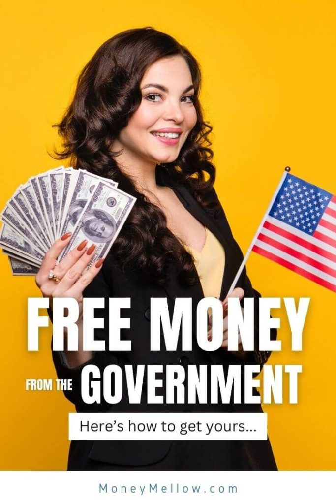 39 Ways to Get Free Money From the Government | MoneyMellow