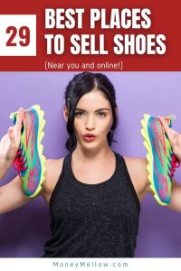 29 Best Places to Sell Shoes Online & Near You for Cash | MoneyMellow