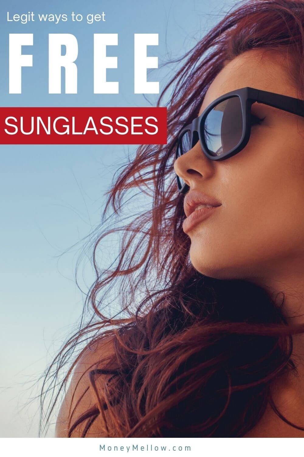 7 Legit Ways to Get Free Sunglasses | MoneyMellow