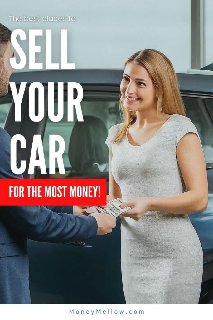 21 Best Places to Sell Your Car (for the Most Money!) | MoneyMellow 21 Best Places to Sell Your Car (for the Most Money!) | MoneyMellow