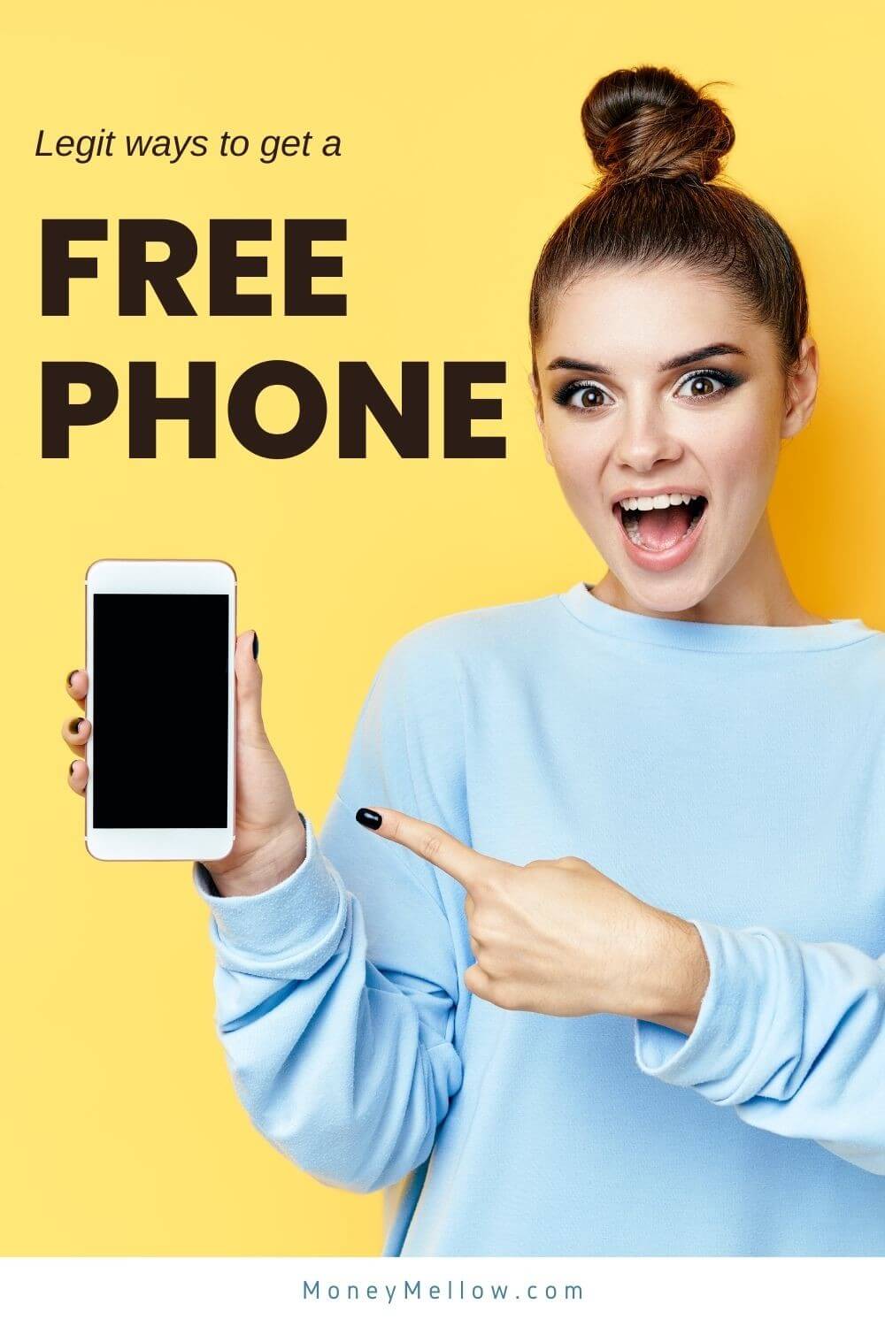 25 Legit Ways to Get a Free Phones! | MoneyMellow
